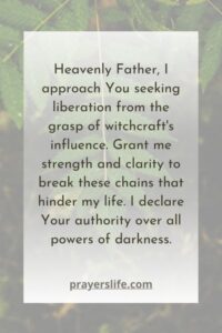18 Powerful Prayers Against Witchcraft Control