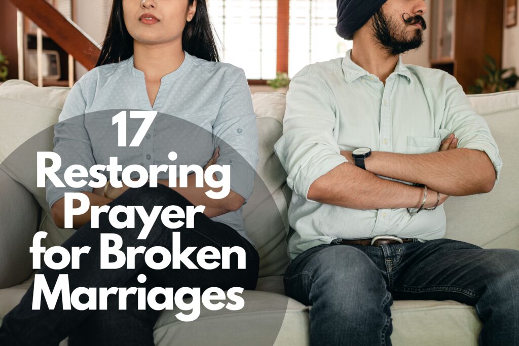 17 Powerful Prayer For Broken Marriages
