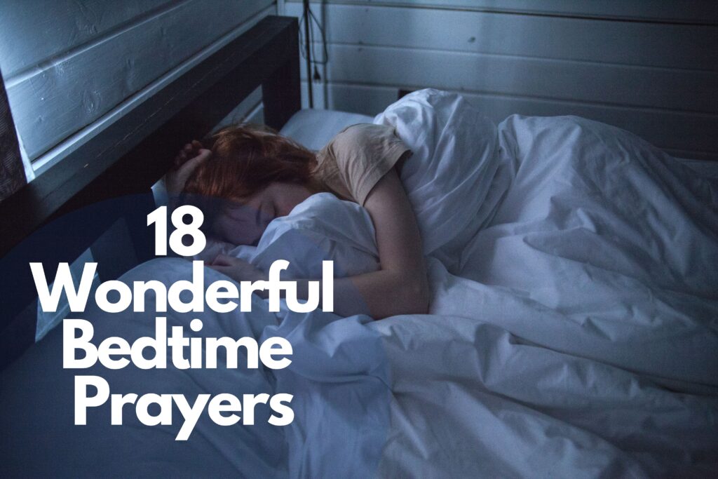 18 Powerful Bedtime Prayers For Protection And Guidance