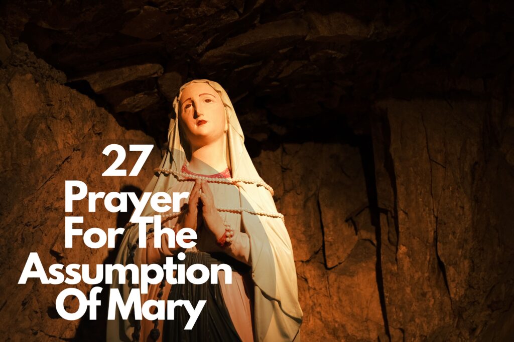 27 Powerful Prayer For The Assumption Of Mary 1830