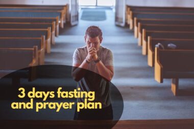 3 Days Fasting And Prayer Plan