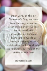 17 Heartfelt Prayers For St. Valentine's Day