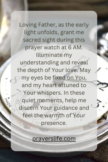 15 Powerful Prayer Watch 6am To 9am