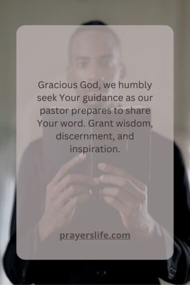 18 Powerful Pastoral Prayer Before Sermon With Examples
