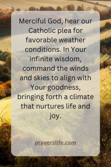 20 Powerful Catholic Prayer For Good Weather