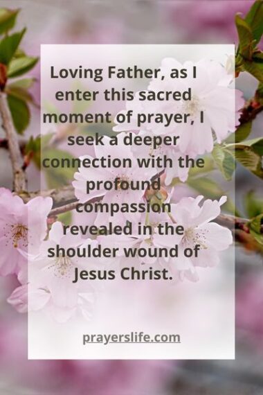 15 Effective Prayer To The Shoulder Wound Of Jesus Christ