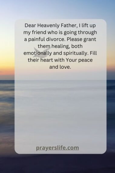 29 Effective Prayer For A Friend Going Through Divorce