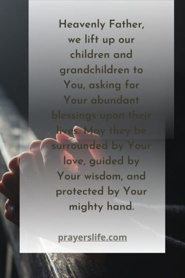 20 Powerful Prayer For Children And Grandchildren