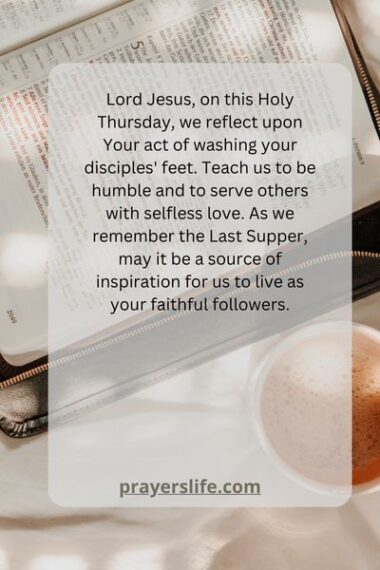 14 Powerful Prayer For Holy Thursday