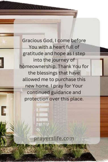 18 Inspiring Prayers For Buying A New House