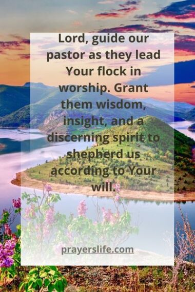 21 Powerful Pastoral Prayers For Worship