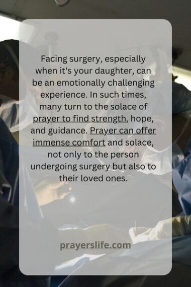 23 Best Prayer For Daughter Having Surgery