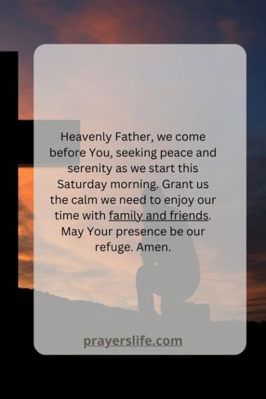 22 Amazing Saturday Morning Prayer For Family And Friends