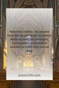19 Amazing Prayer For Those Called To Serve