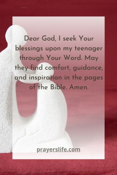 25 Amazing Scriptures To Pray Over Your Teenager