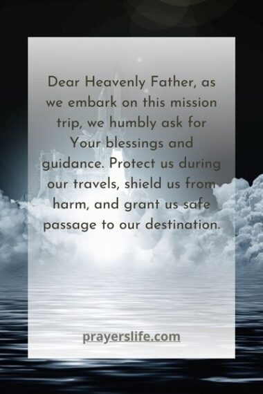 24 Effective Prayers For The Mission Trip Team