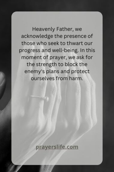 21 Powerful Prayer To Block All Of The Enemies Plans