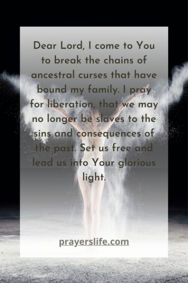 22 Powerful Prayers For Release Of Ancestral Curses