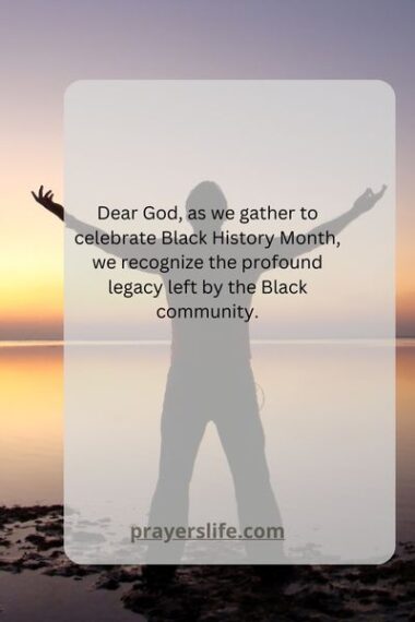 16 Heartfelt Opening Prayer For Black History Month