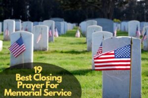 19 Uplifting Closing Prayer For Memorial Service