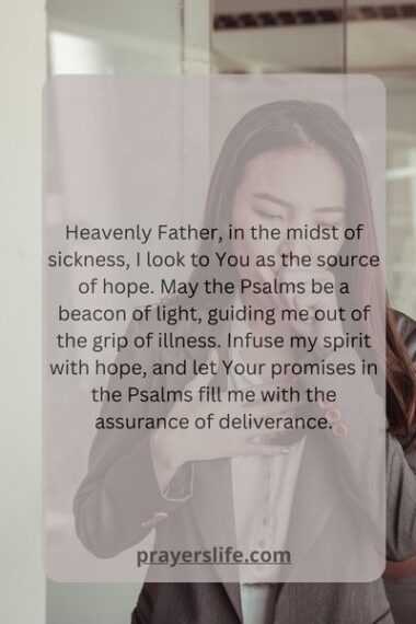 15 Powerful Psalms For Deliverance From Sickness
