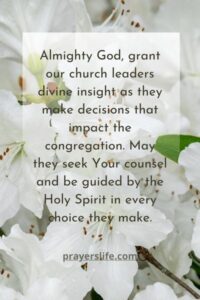 22 Powerful Prayer For Church Leadership