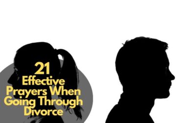 21 Effective Prayers When Going Through Divorce