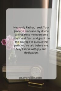 25 Inspiring Grace For Purpose Prayers