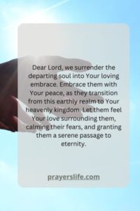 15 Passionate Prayers For A Peaceful Transition To Heaven