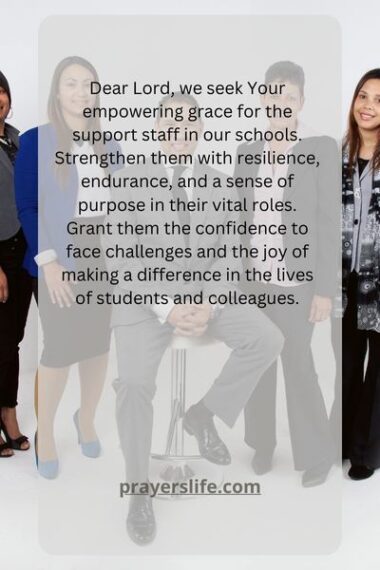 15 Powerful Prayer For Support Staff In Schools