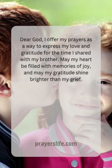 18 Comforting Prayers For My Brother In Heaven