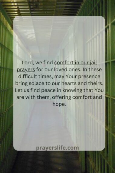 25 Powerful Prayer For A Loved One In Jail