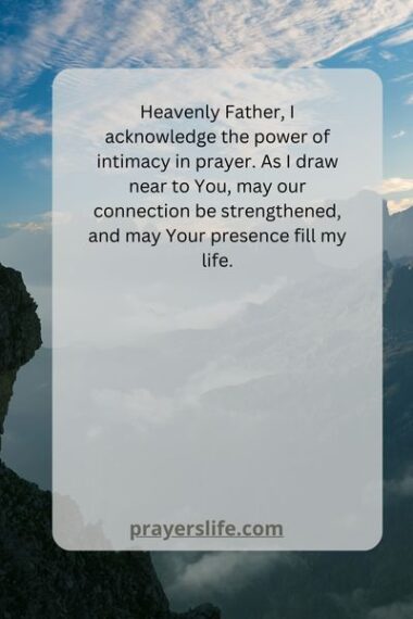 19 Inspiring Prayer For Deeper Intimacy With God