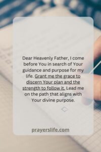 25 Inspiring Grace For Purpose Prayers