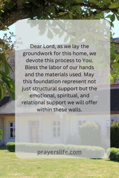 17 Powerful Prayer For Laying House Foundation