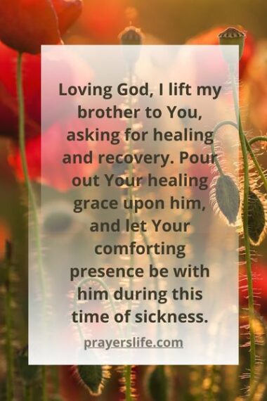 21 Powerful Prayer For A Sick Brother