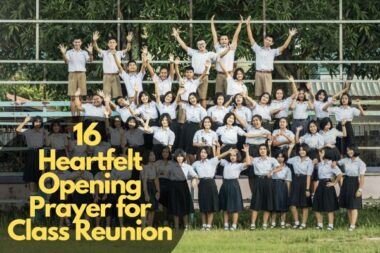 16 Powerful Opening Prayer For Class Reunion