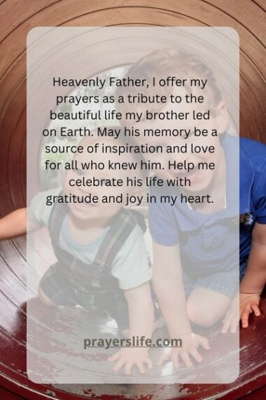 18 Comforting Prayers For My Brother In Heaven