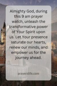 16 Powerful Prayer Watch From 9am To 12pm