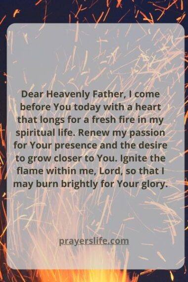 16 Powerful Prayer Points On Fresh Fire