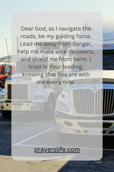 17 Effective Truck Driver Prayer For Safety