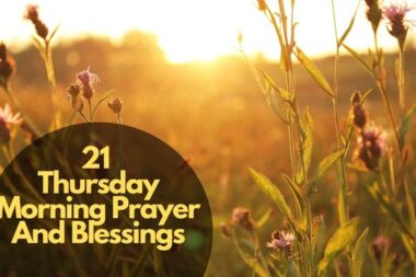 21 Incredible Thursday Morning Prayer And Blessings