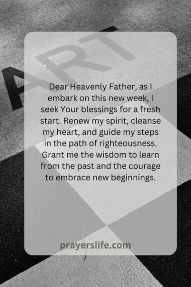 19 Transforming New Week Prayers And Blessings