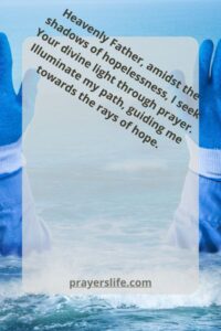 14 Powerful Prayers For Despair And Hopelessness