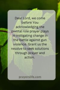 15 Powerful Prayers To End Gun Violence