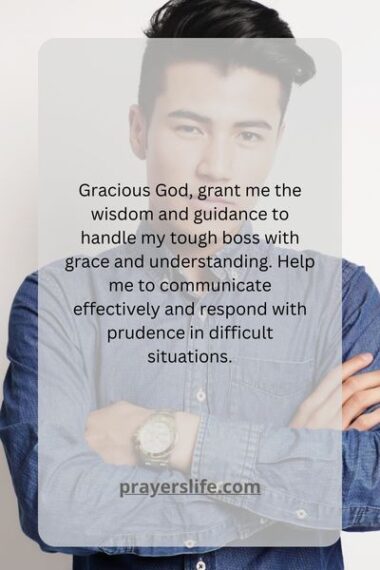 19 Effective Prayer For Dealing With A Difficult Boss