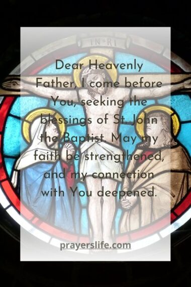 16 Powerful Prayer For St. John The Baptist