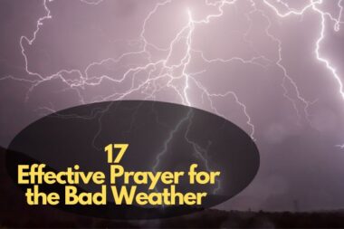 17 Effective Prayer For Bad Weather