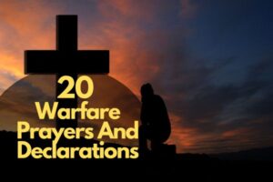 20 Warfare Prayers And Declarations - 2026