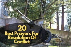 20 Best Prayers For Resolution Of Conflict